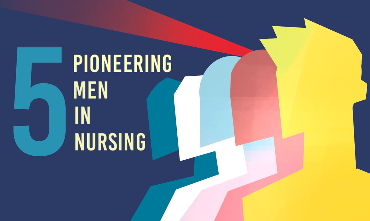 5 Pioneering Men in Nursing History
