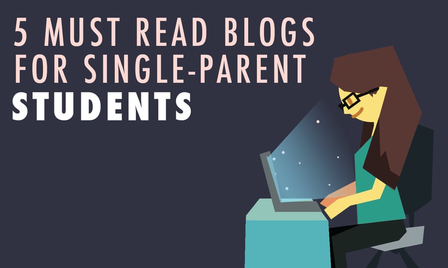 5 Must-Read Blogs for Single Parent Students